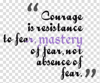 Free: Courage Quotes PNG Photo - nohat.cc