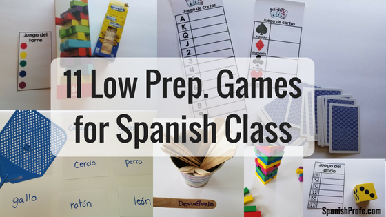 Free: 11 No & Low Prep Games for Spanish Class - Spanish Profe - nohat.cc