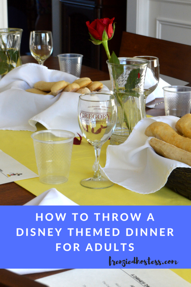 Free: How to Host a Fancy Disney Themed Dinner Party | The Frenzied ...