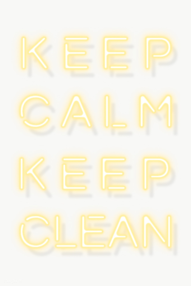 Free: Keep calm, keep clean yellow neon sign | Free transparent png ...