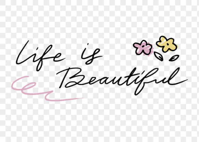 Free: Life is beautiful png quote | Free PNG - rawpixel - nohat.cc