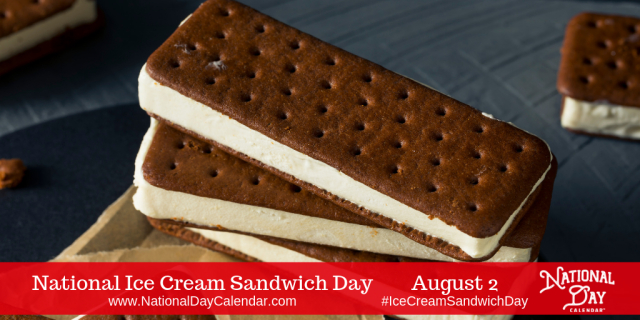 Free: NATIONAL ICE CREAM SANDWICH DAY - August 2 - National Day ...